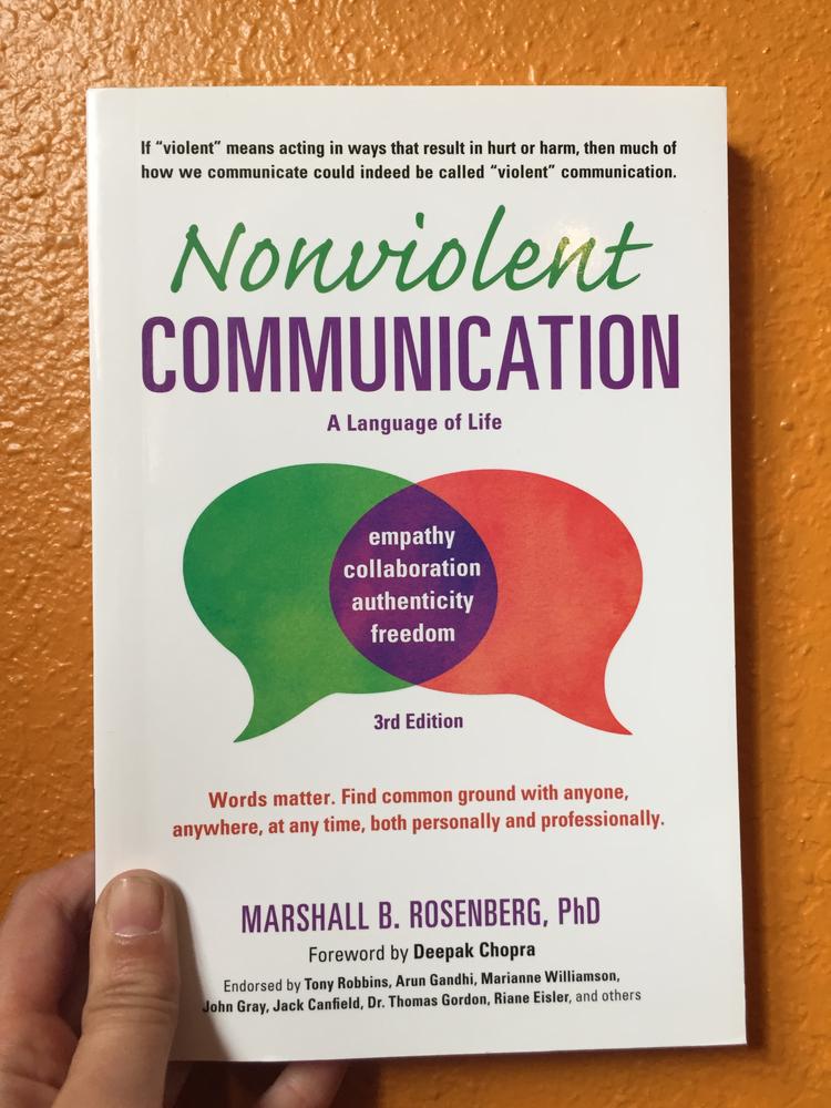 Nonviolent Communication: A Language of Life, 3rd Edition ...